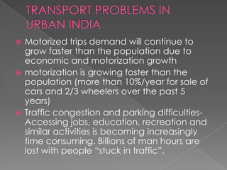 Transport problems in urban india | PPTX