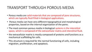 Transport through porous media | PPTX