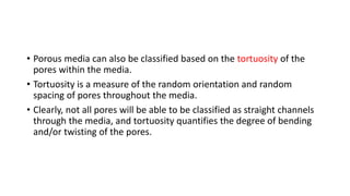 Transport through porous media | PPTX