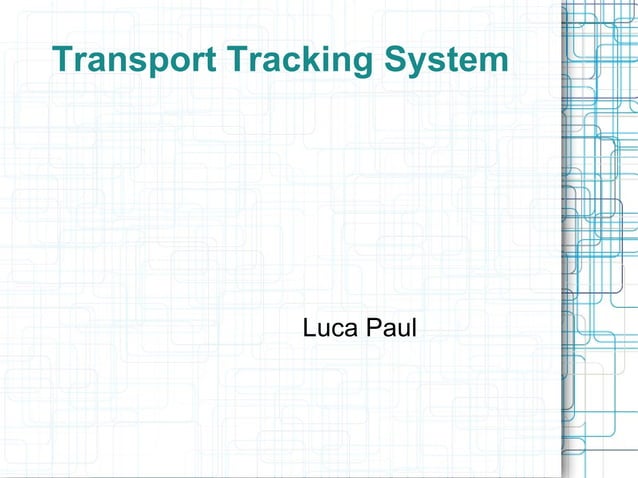 Transport Tracking System | ODP | Computing | Technology & Computing
