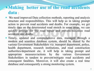 Use of Road Accidents Data by Government Stakeholders to reduce Road ...