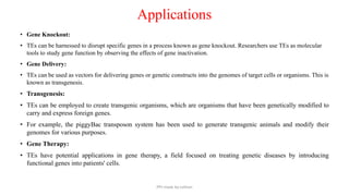 Transposable Elements I Role and Types of TEs | PPTX