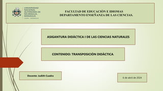 Transposicion didacta 6 de abril ciencias | PPTX