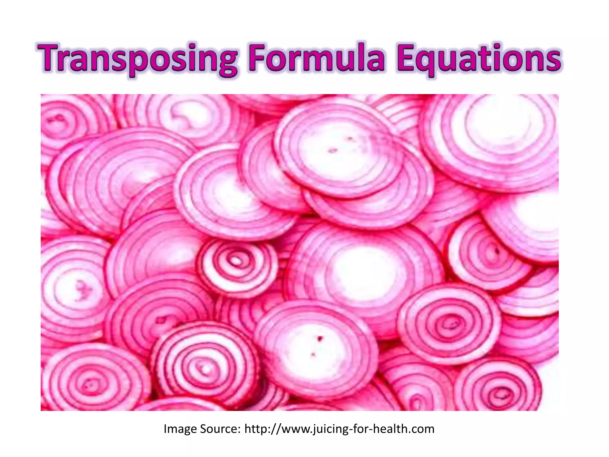 Rearranging Formulas | PPTX