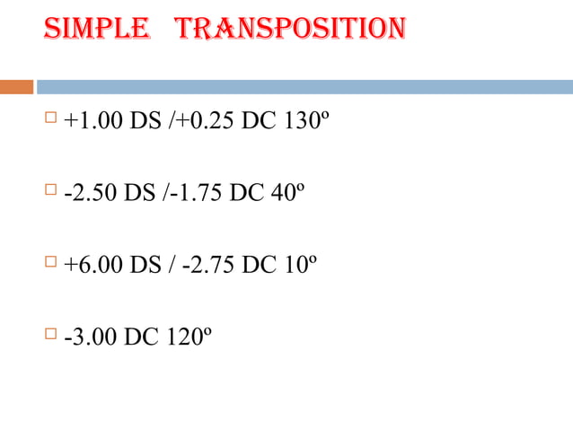 Transposition | PPT | Eye and Vision Conditions | Diseases and Conditions