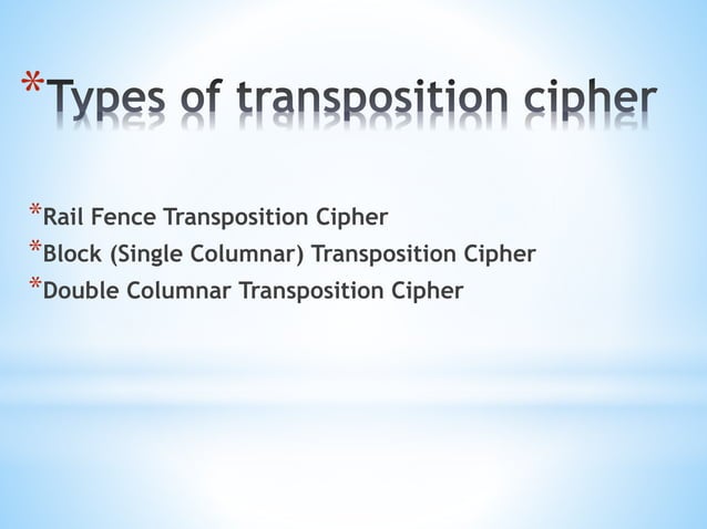 Transposition cipher techniques | PPTX
