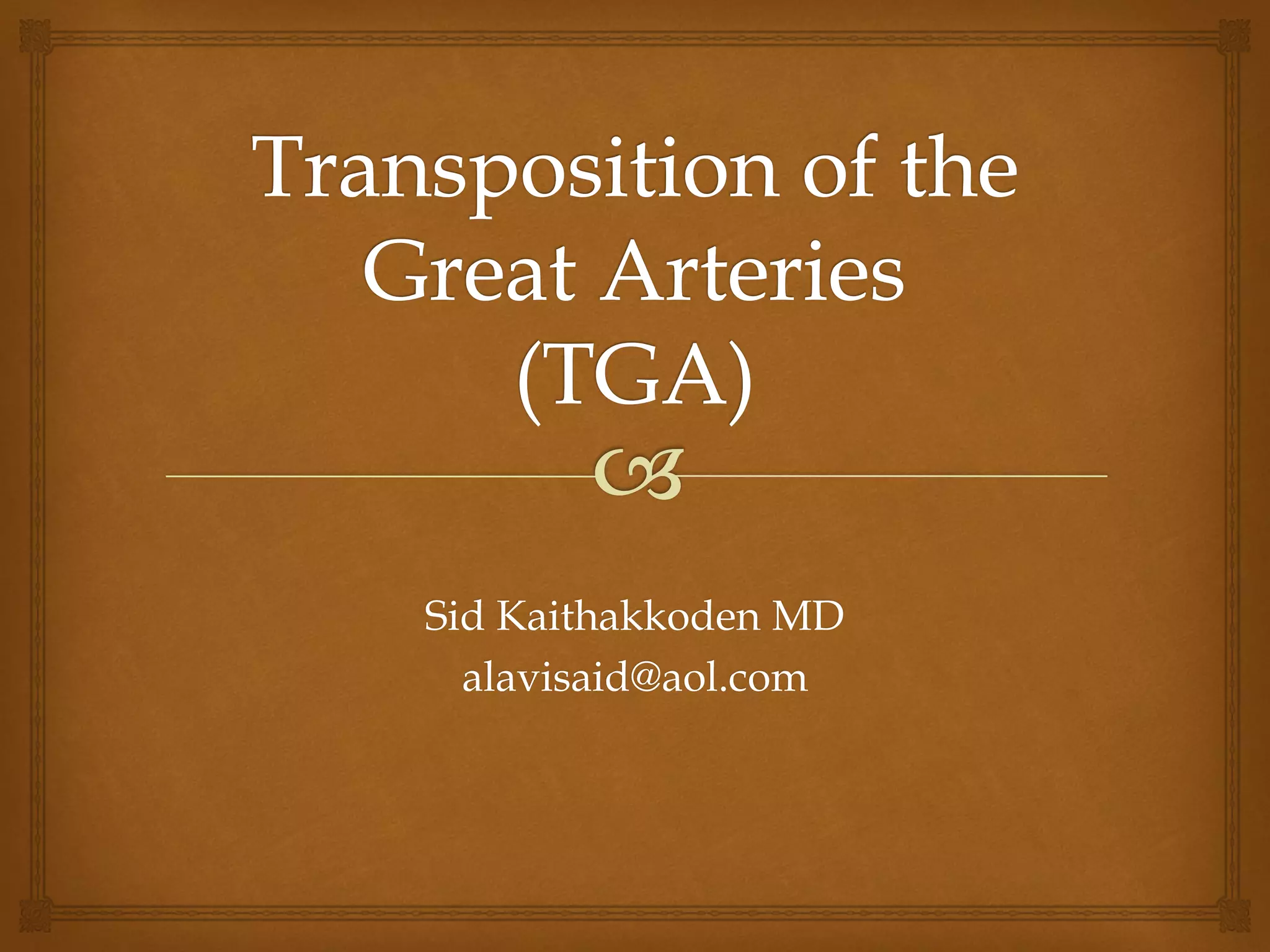 Transposition of the great arteries(TGA) | PDF