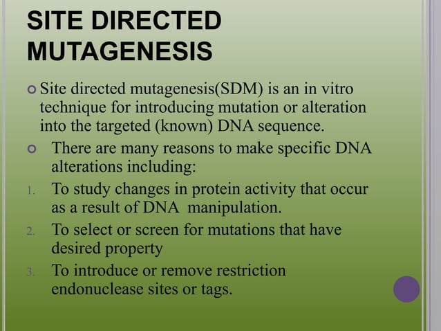 Transposon mutagenesis & site directed mutagenesis | PPTX