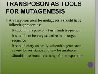 Transposon mutagenesis & site directed mutagenesis | PPTX