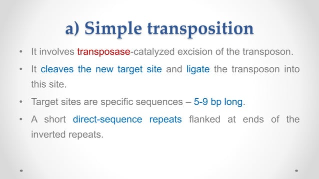 Transposons, types and transposition.pptx | Genetics | Science