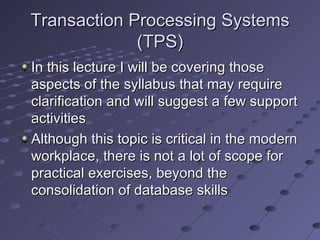 Transaction Processing Systems | PPT