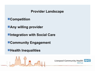 Liverpool Community Health | PPT