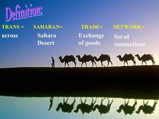 Transsaharantradenetwork | PPT