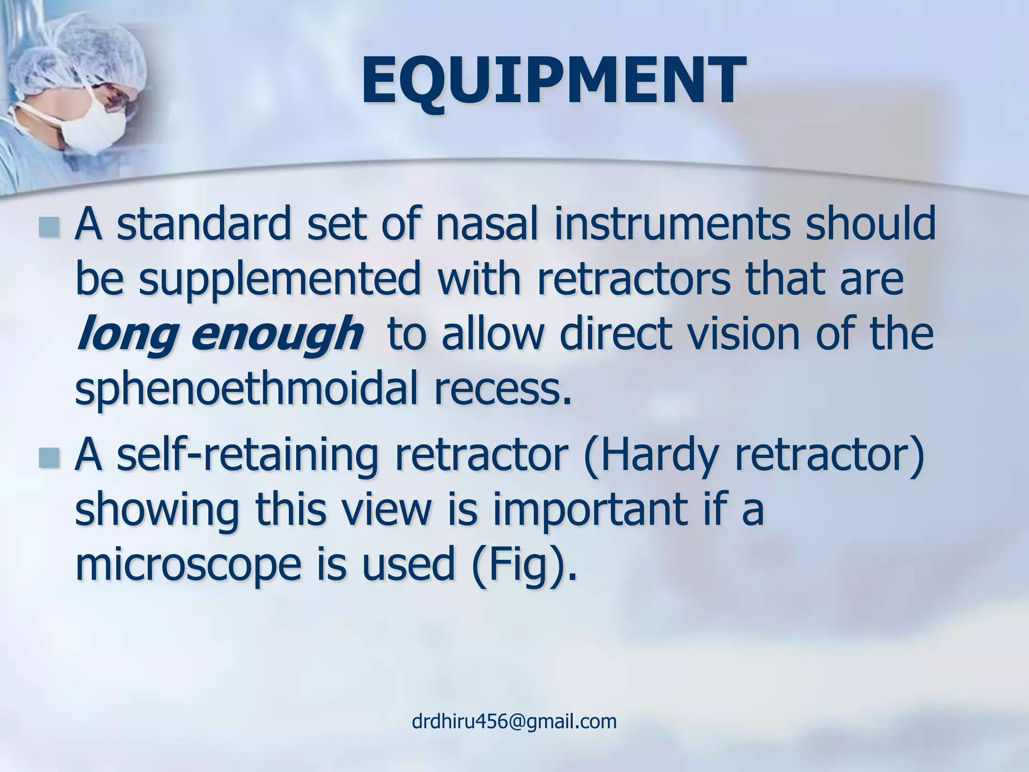 Transsphenoidal hypophysectomy (by drdhiru456) | PPTX | Ear, Nose and ...