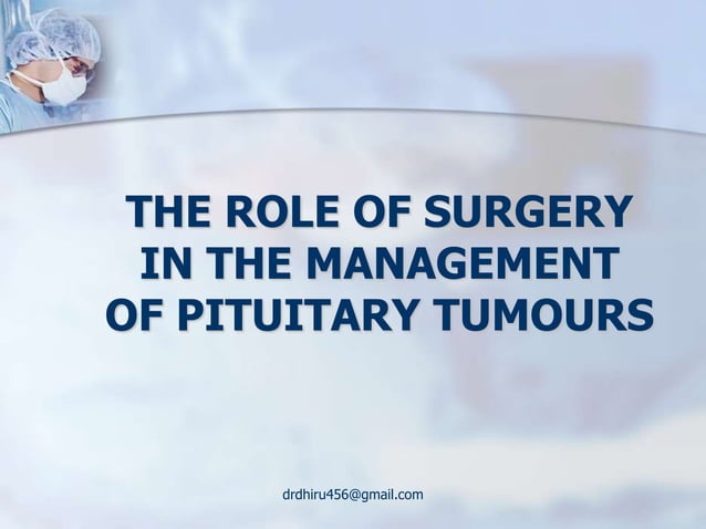 Transsphenoidal hypophysectomy (by drdhiru456) | PPTX | Ear, Nose and ...