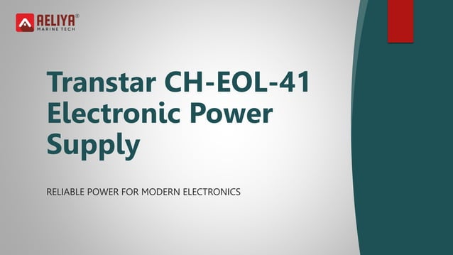 Transtar CH-EOL-41 Electronic Power Supply | PPT