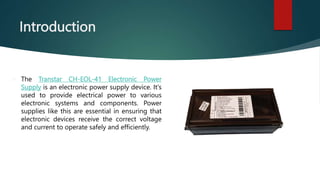 Transtar CH-EOL-41 Electronic Power Supply | PPT