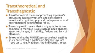 Transtheoretical and Transdiagnostic Approaches to Treatment: Journey ...