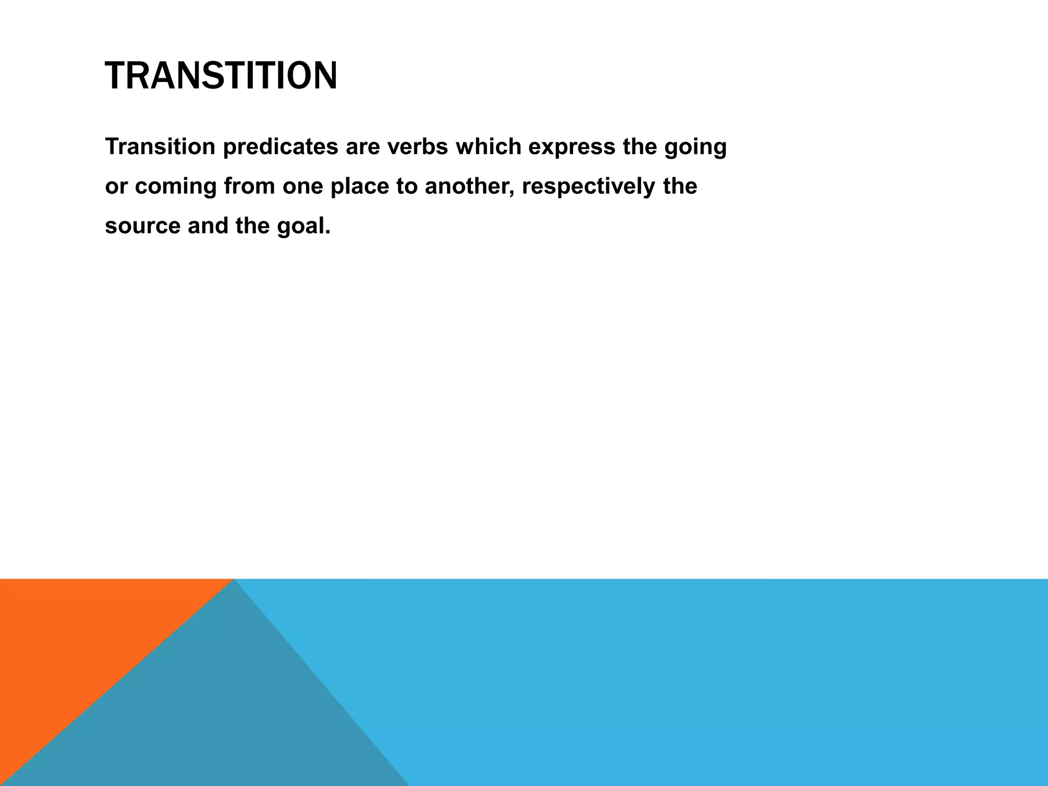 Transtition and transfer predicates | PPTX