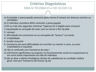 Transtorno de Ansiedade Generalizada - Disciplina: Psicologia Cognitivo ...