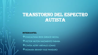 Transtorno del espectro autista NICOLL.pptx