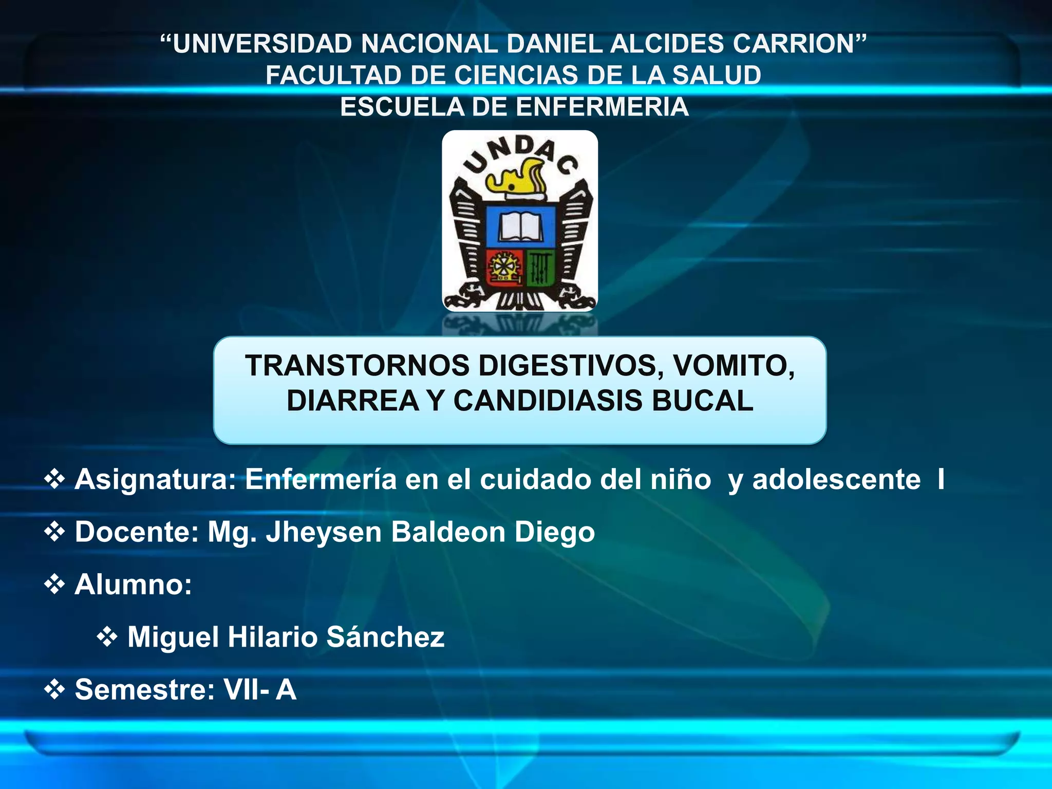 Transtornos digestivos del Recien Nacido (Vomitos, Diarrea y ...