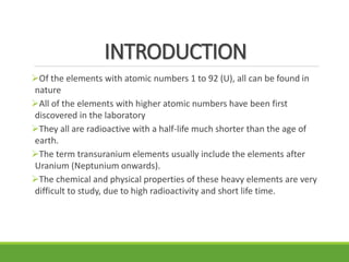 Transuranic elements | PPTX