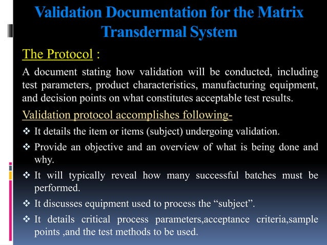 Transdermal(matrix system) validation ppt | PPT