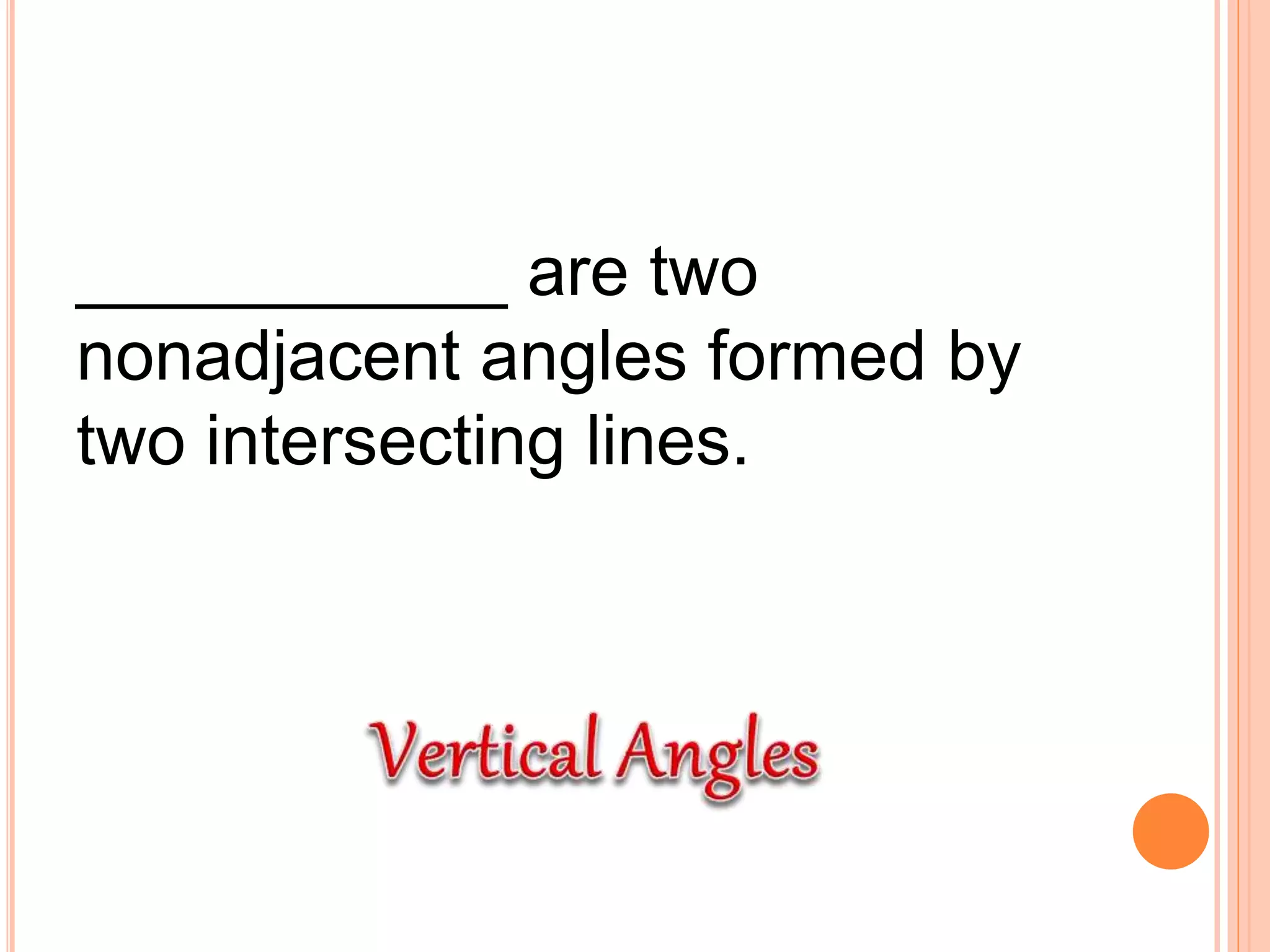 Angles Formed by Parallel Lines Cut by a Transversal | PPTX