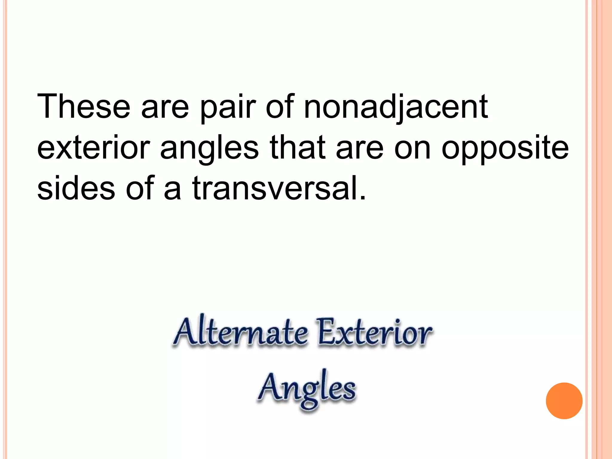 Angles Formed by Parallel Lines Cut by a Transversal | PPTX