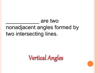 Angles Formed by Parallel Lines Cut by a Transversal | PPTX