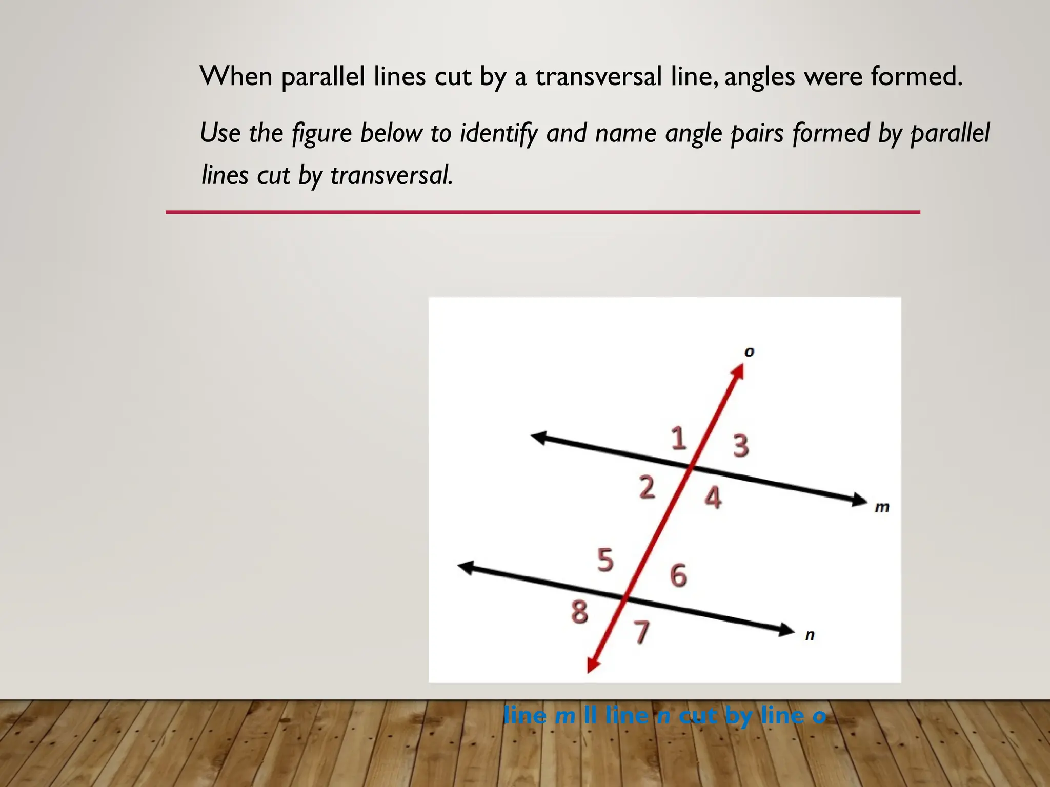 Transversal.ppt.mathematics 7---geometry | PPT
