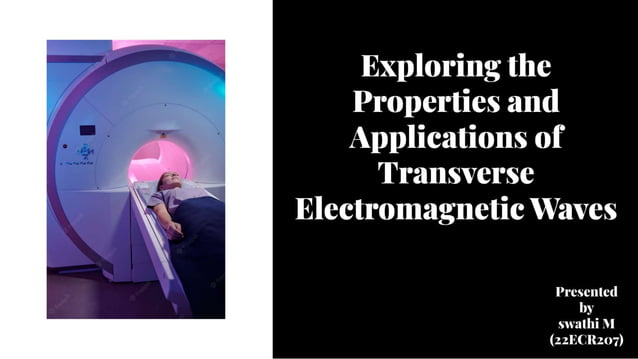 transverse electromagnetic waves.pptx