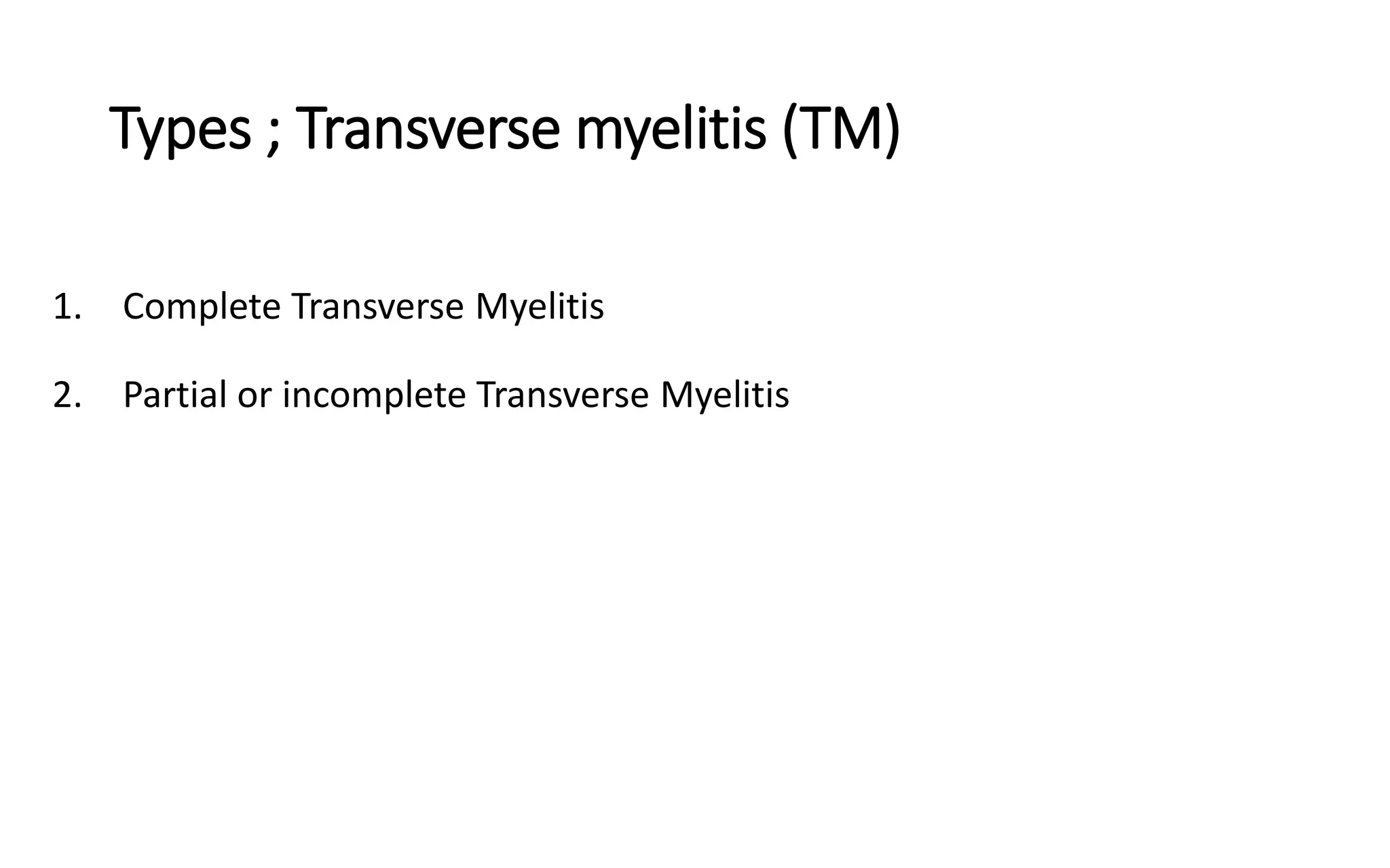 Transverse myelitis | PPTX