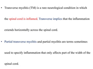 Transverse myelitis | PPTX