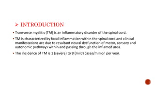 Transverse myelitis | PPTX