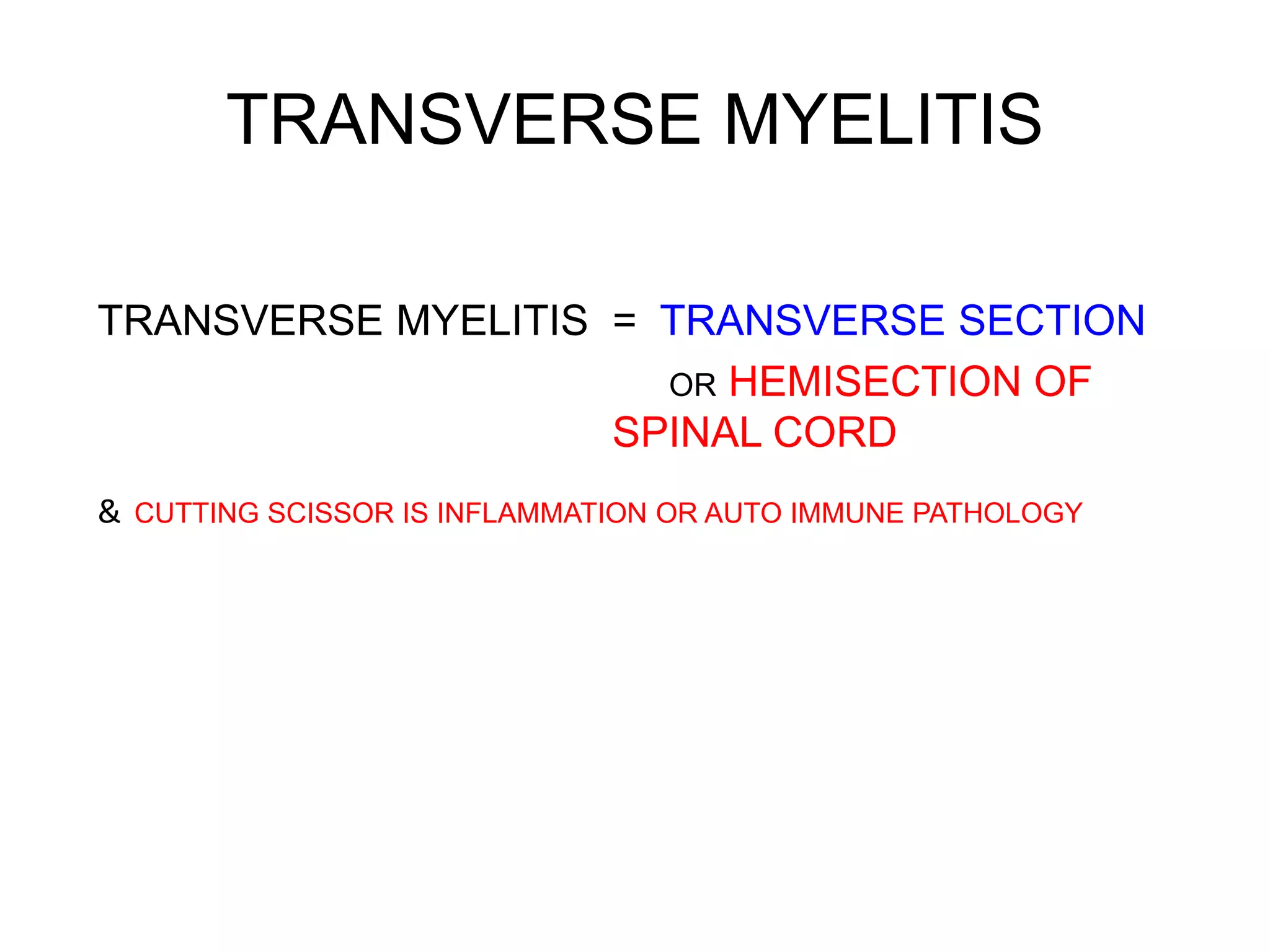 Transverse myelitis shortest description | PPT