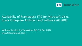 Availability of Frameworx 17.0 for Microsoft Visio, Sparx Enterprise ...