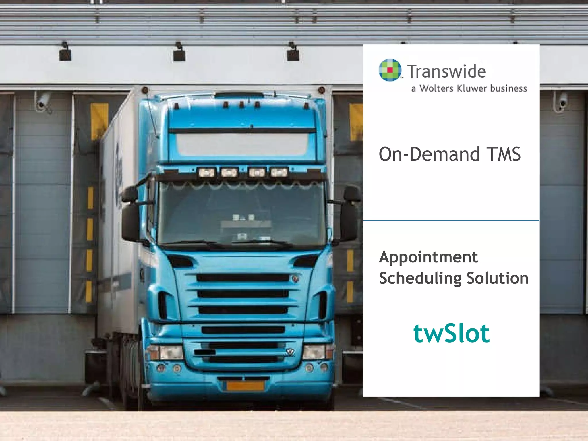 Transwide Appointment Scheduling Solutions | PPS