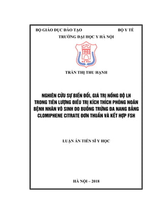 Đề tài: Nghiên cứu sự biến đổi, giá trị của nồng độ LH trong tiên lượng điều trị kích thích ...