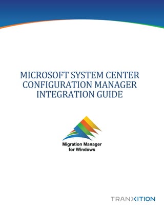 Tranxition sccm integration guide | PDF
