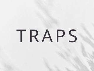 Trap and their types, purpose of traps, materials | PPTX