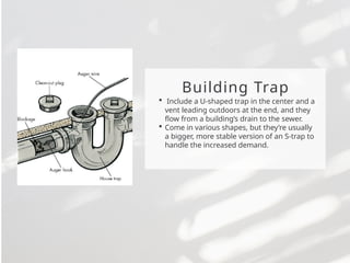 Trap and their types, purpose of traps, materials | PPTX