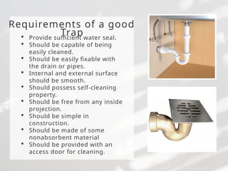 Trap and their types, purpose of traps, materials | PPTX