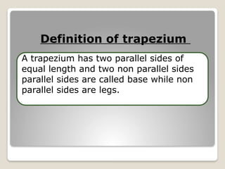 trapezium definition, diagrams, area.pptx