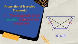 Properties of Trapezoid and Isosceles Trapezoid.pptx