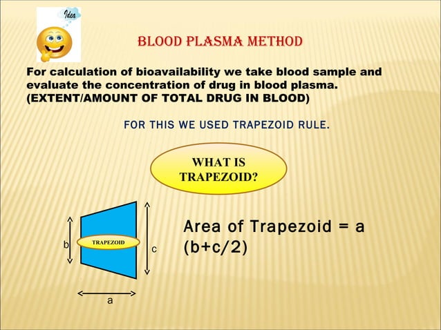Trapezoid method and bioavailability | PPT | Chemistry | Science