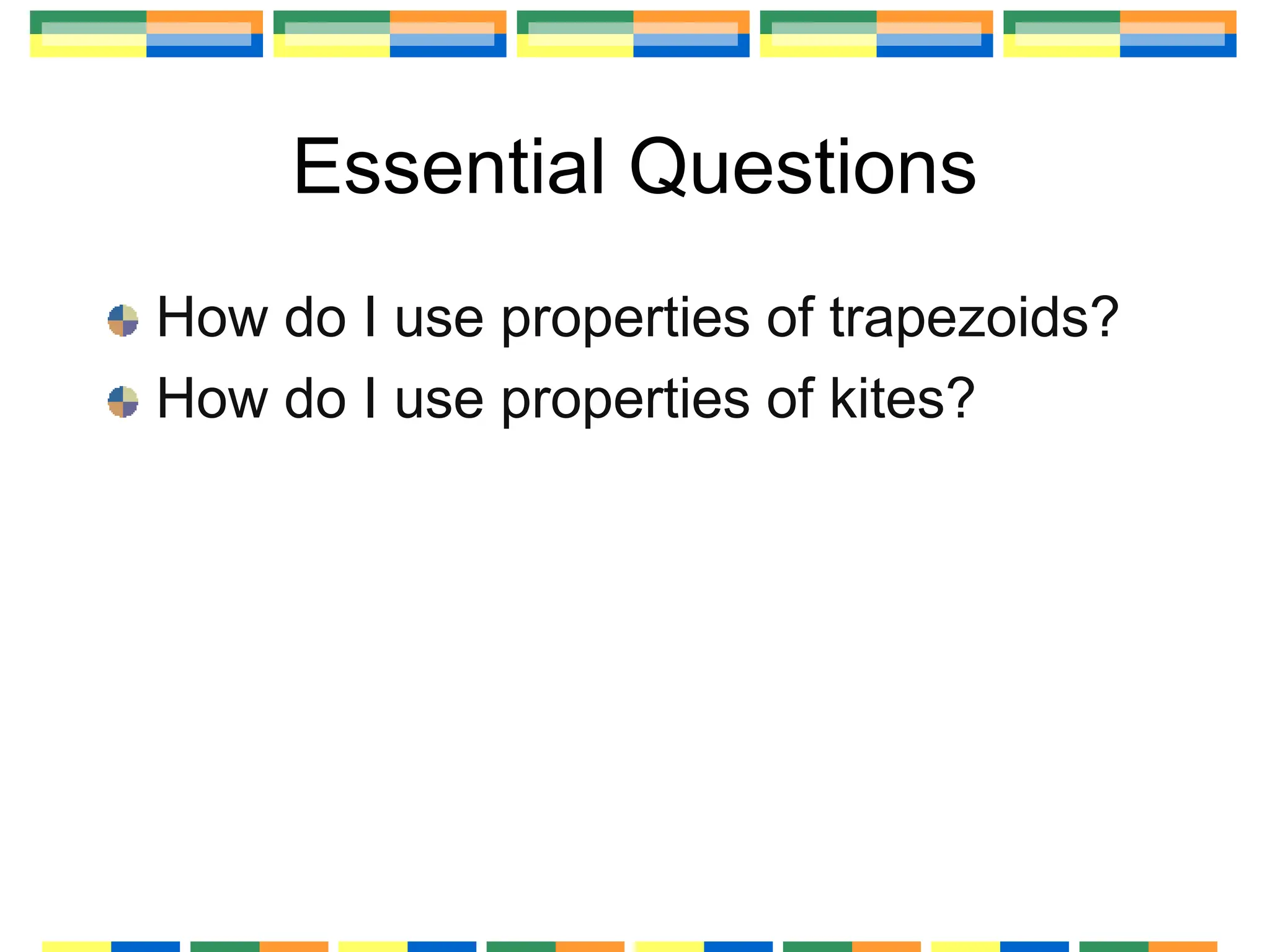 Math 9 properties of trapezoids and kites.ppt