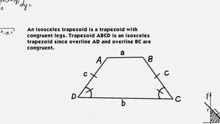 Mathematics Grade 9 - Trapezoids and Isosceles Trapezoid | PPT