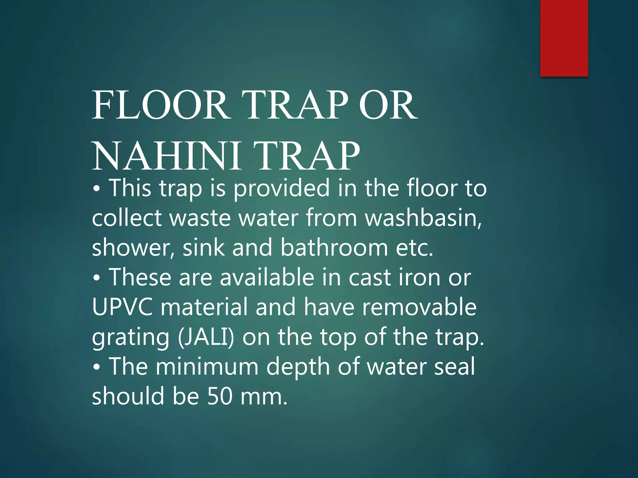 TRAPS AND ITS TYPES USED IN A BUILDING | PPTX